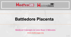 Battledore placenta - New